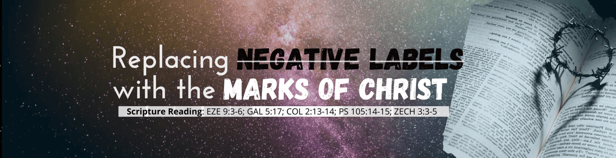Replacing negative labels with the marks of Christ – Christian ...