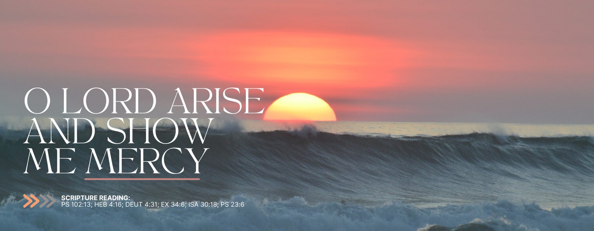 O Lord Arise And Show Me Mercy – Christian Fellowship For All Nations