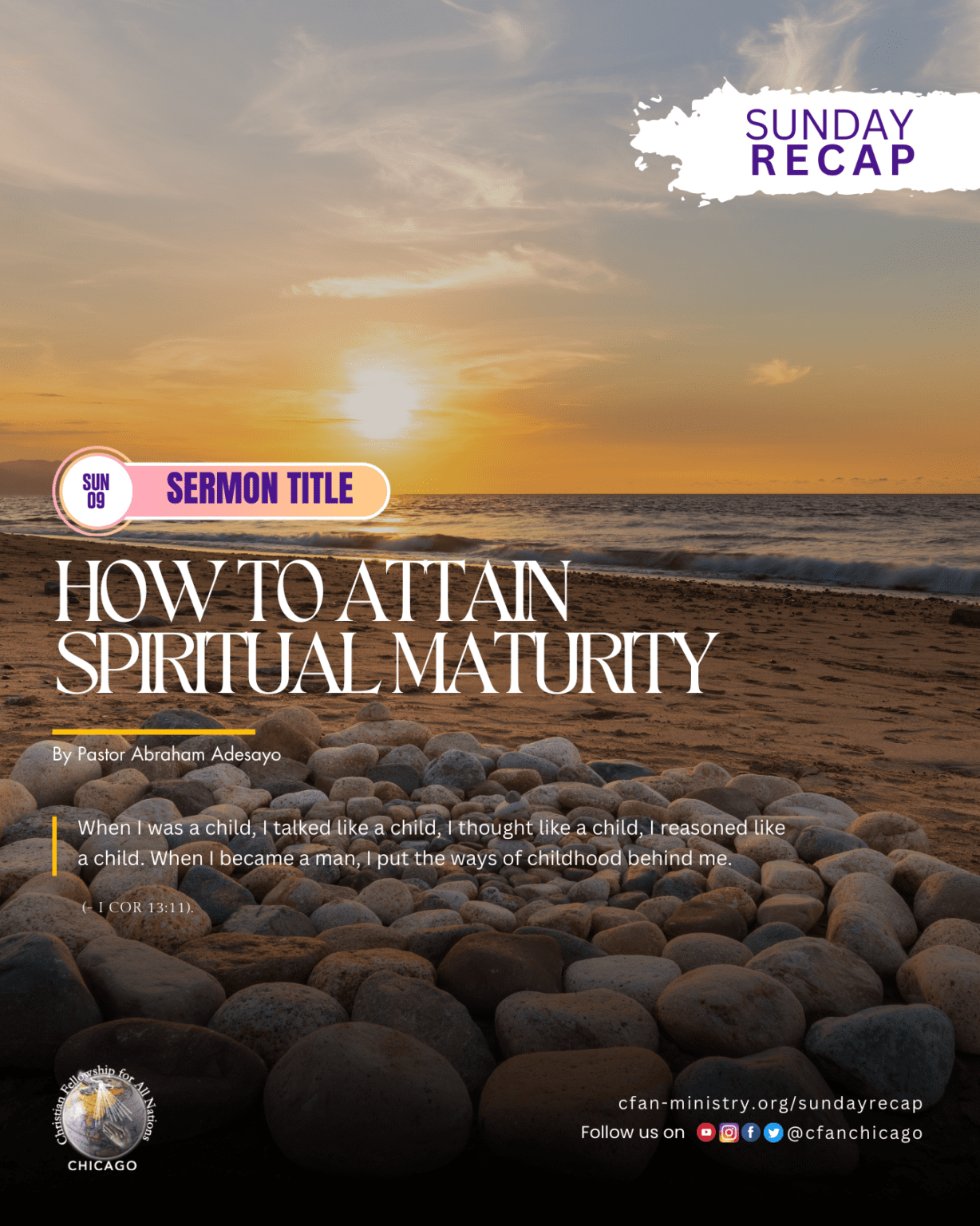How to Attain Spiritual Maturity – Part 1 – Christian Fellowship For All Nations