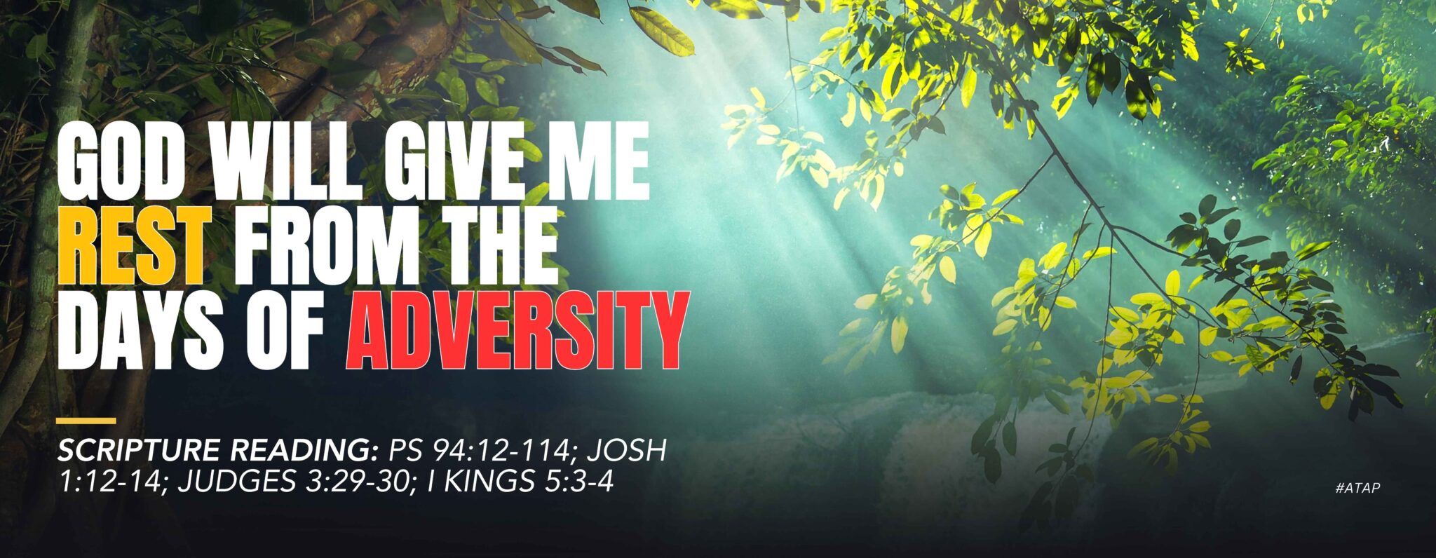 God Will Give Me Rest From The Days Of Adversity – Christian Fellowship ...